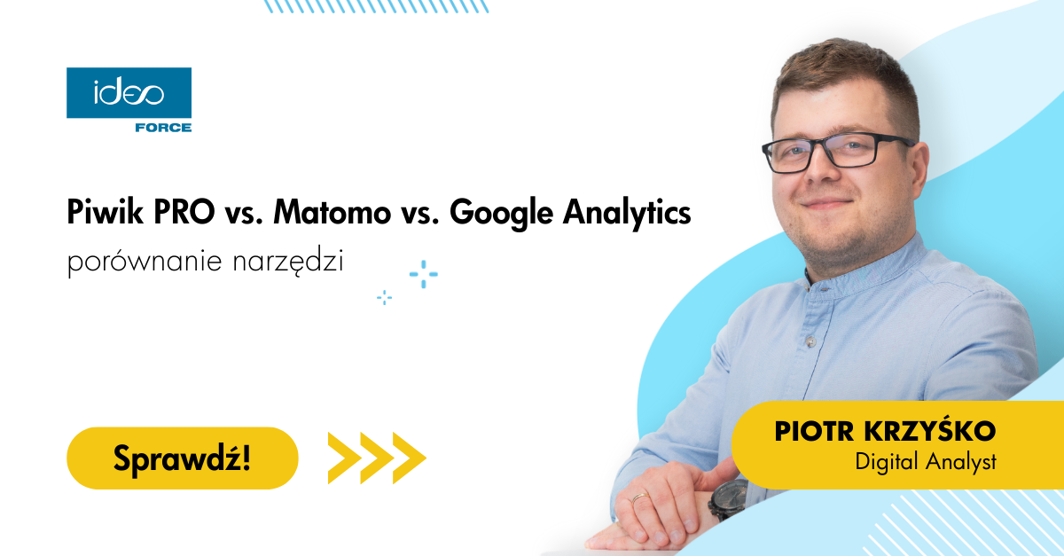 Piwik PRO vs. Matomo vs. Google Analytics - porównanie narzędzi / Agencja e-marketingowa i e ...